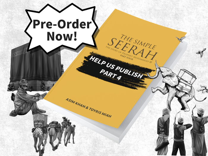 The Simple Seerah - Part 4 - Pre-Order Your Copy Now! | LaunchGood | LaunchGood